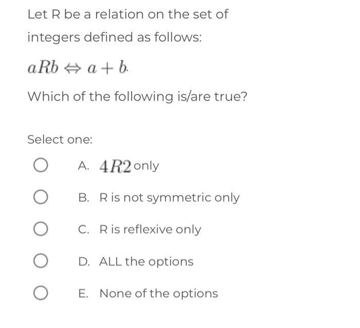Solved Let R be a relation on the set of integers defined as | Chegg.com
