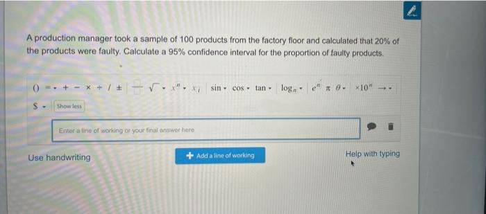 Solved A production manager took a sample of 100 products | Chegg.com