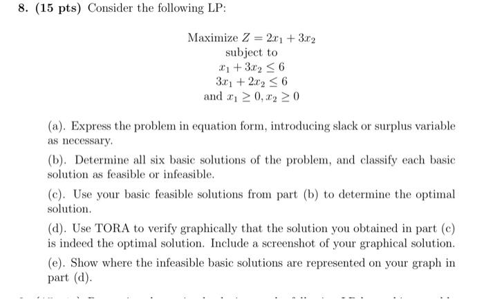 Solved 8. (15 pts) Consider the following LP: Maximize | Chegg.com