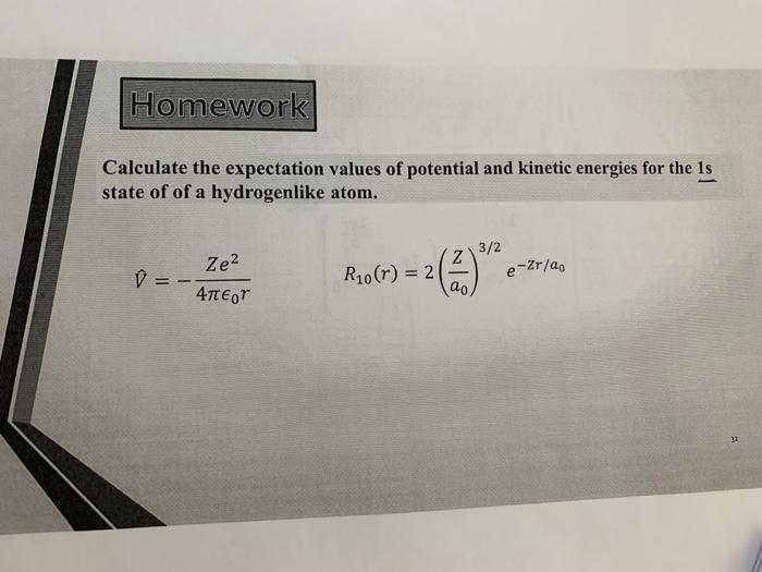 Solved Homework Calculate The Expectation Values Of