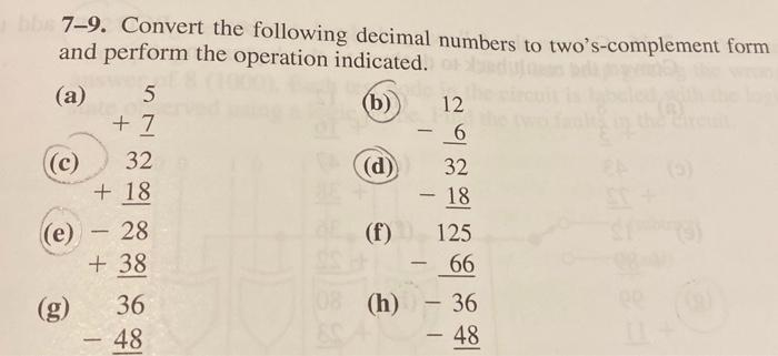 Solved 7-9. Convert the following decimal numbers to | Chegg.com