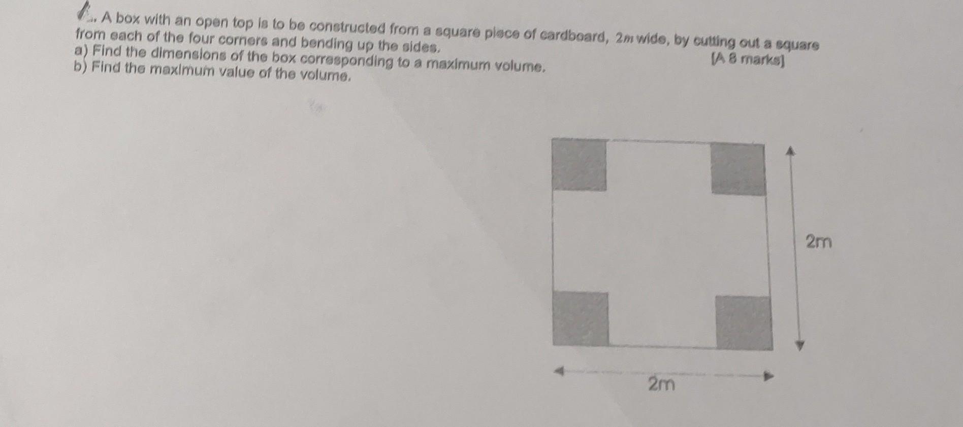 Solved 1. A box with an open top is to be constructed from a | Chegg.com