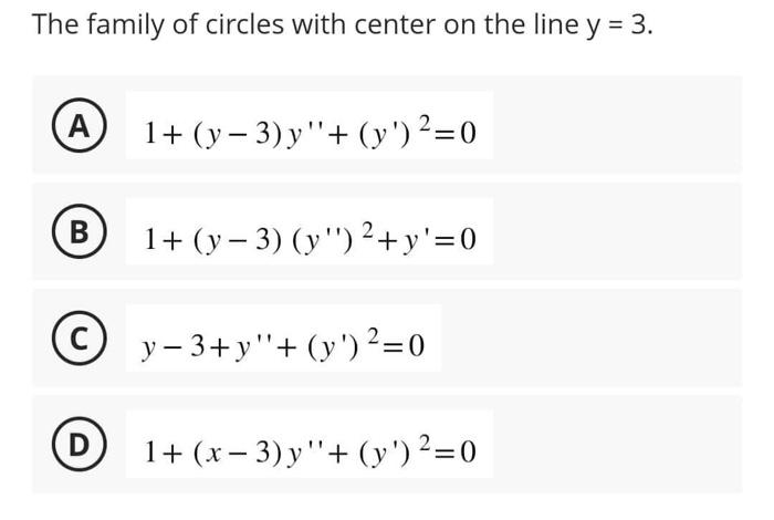 Solved The family of circles with center on the line y=3 (A) | Chegg.com
