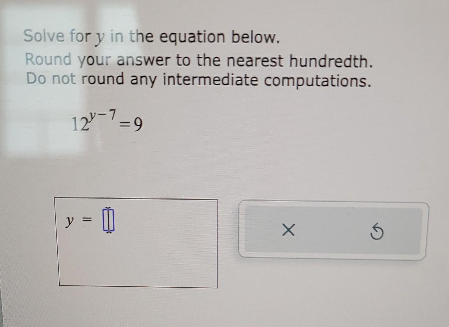 Solved Solve for y in the equation below. Round your answer | Chegg.com
