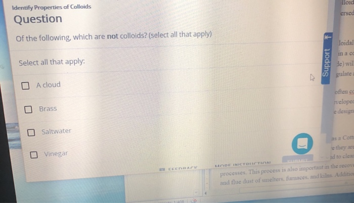 Solved Identify Properties of Colloids Question lloid ersed | Chegg.com