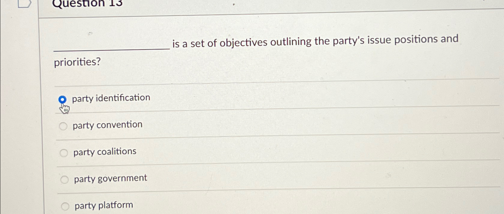 Solved is a set of objectives outlining the party's issue | Chegg.com