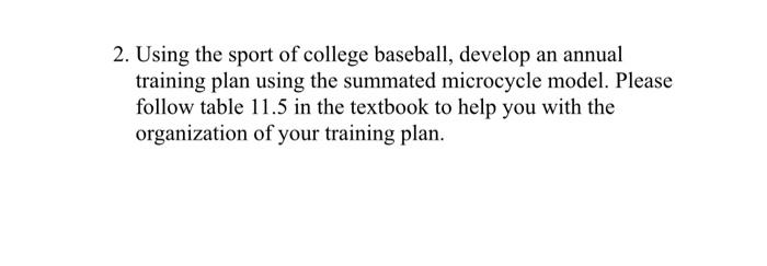 2. Using the sport of college baseball, develop an | Chegg.com