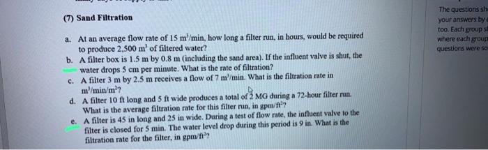 Solved (7) Sand Filtration a. At an average flow rate of 15 | Chegg.com