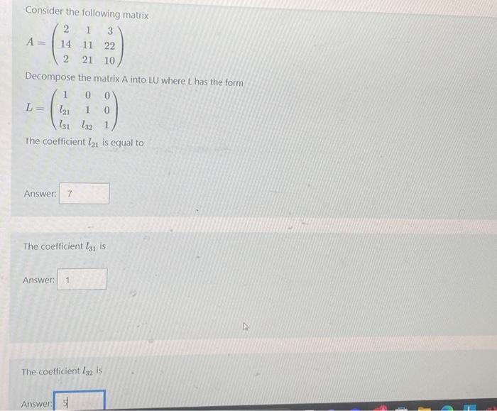 Solved Consider the following matrix A=⎝⎛21421112132210⎠⎞ | Chegg.com