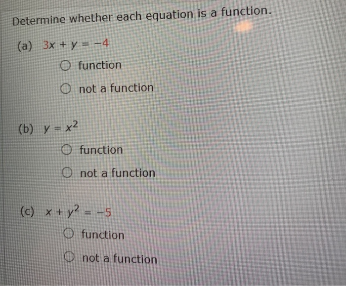 Solved Determine whether each equation is a function. (a) 3x | Chegg.com