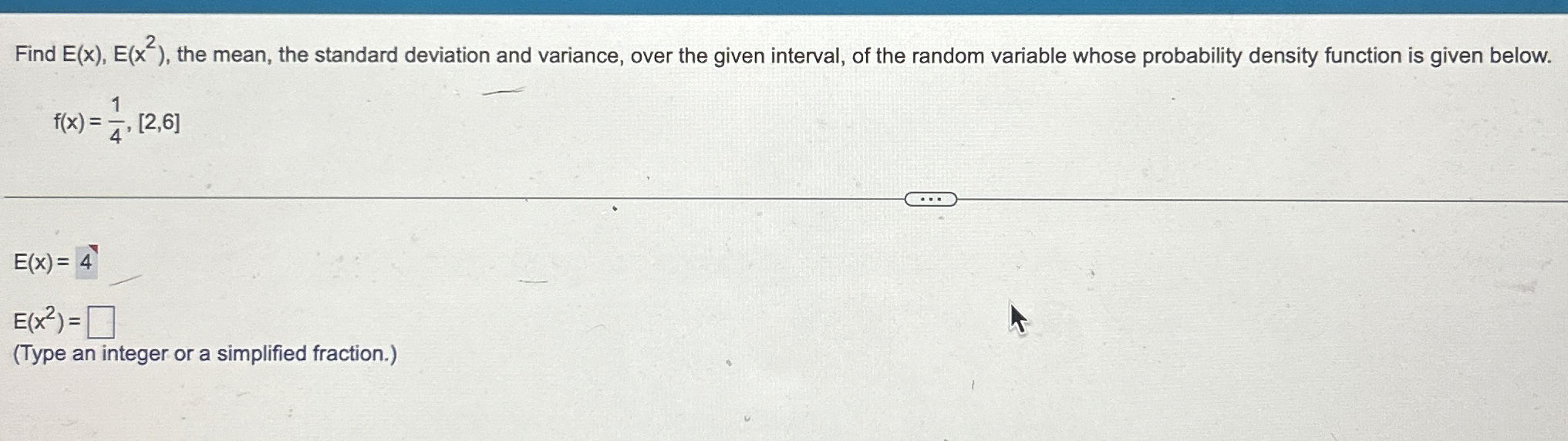 Solved Find E(x),E(x2), ﻿the mean, the standard deviation | Chegg.com