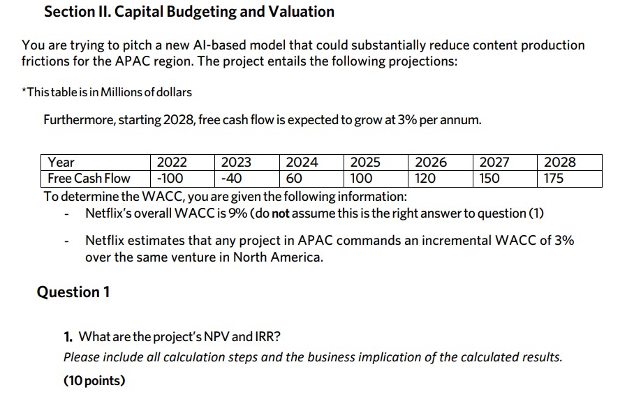 Solved Section II. ﻿Capital Budgeting and Valuation You are | Chegg.com