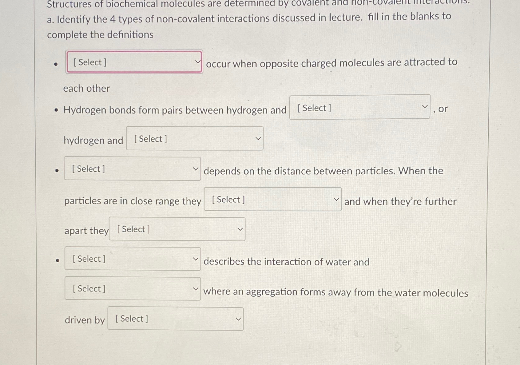 Solved Structures of biochemical molecules are determined by | Chegg.com
