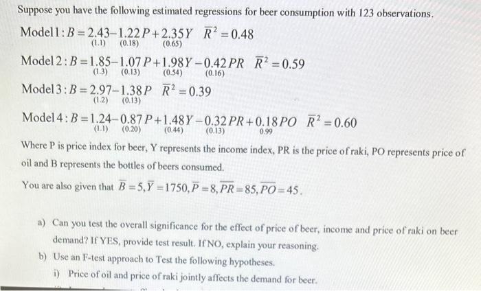 Solved Suppose you have the following estimated regressions | Chegg.com