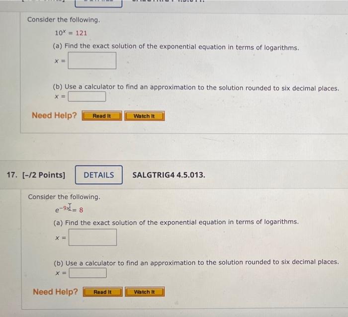 Solved Consider the following. 10x=121 (a) Find the exact | Chegg.com