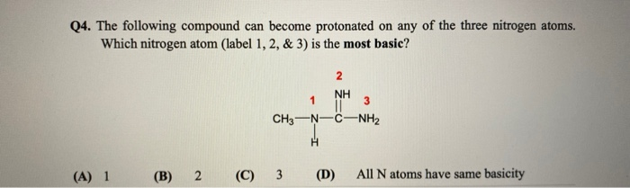 Solved Q4. The following compound can become protonated on | Chegg.com