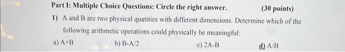 Solved Part I: Multiple Choice Questions: Circle the right | Chegg.com