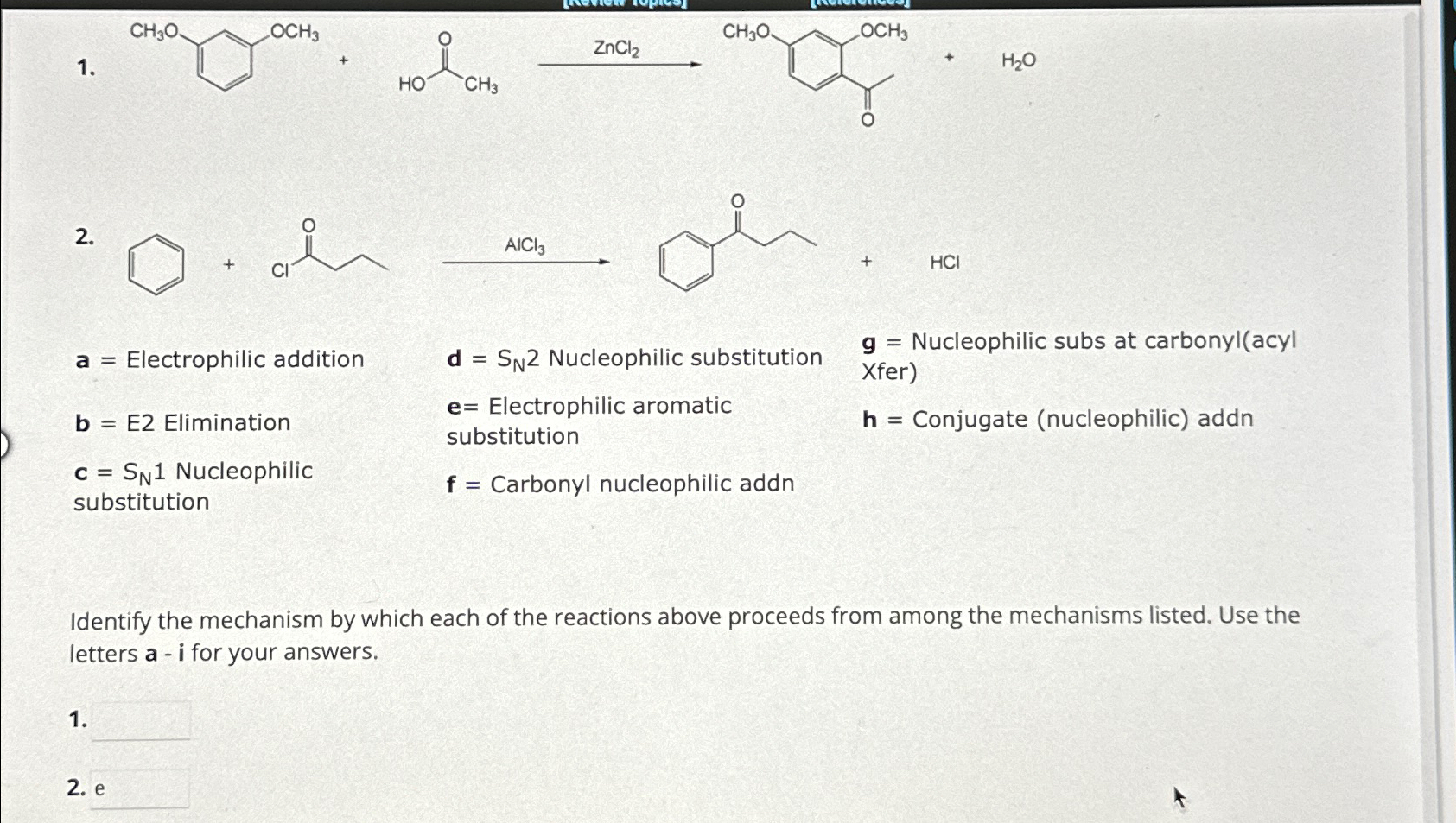 Solved a= ﻿Electrophilic additionb=E2 ﻿Eliminationc =SN1 | Chegg.com