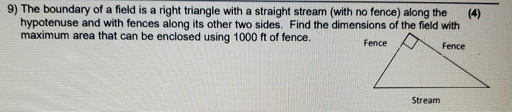 Solved 9) The boundary of a field is a right triangle with a | Chegg.com