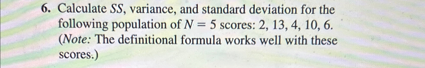 Solved Calculate SS, ﻿variance, and standard deviation for | Chegg.com