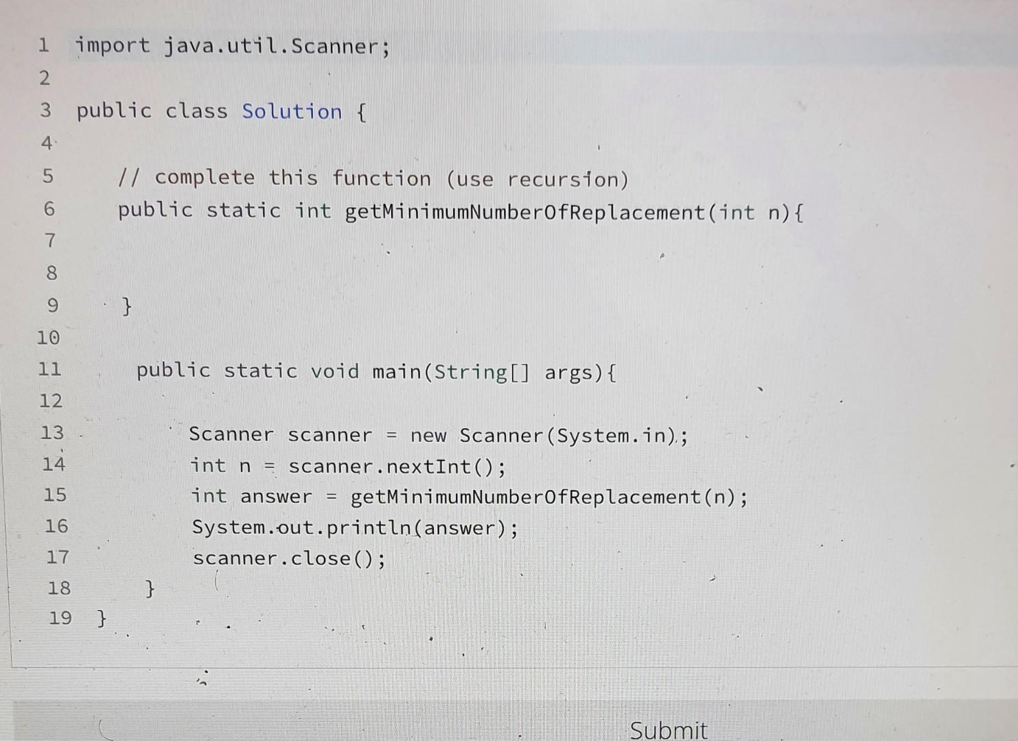 Solved Minimum Number Of Replacements Given An Integer N