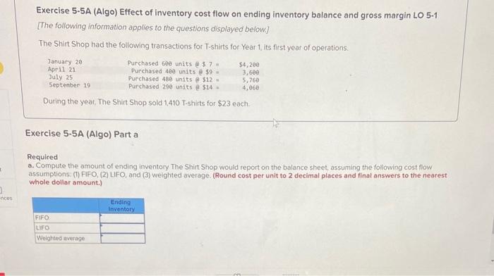 Solved Exercise 5-5A (Algo) Effect of inventory cost flow on | Chegg.com