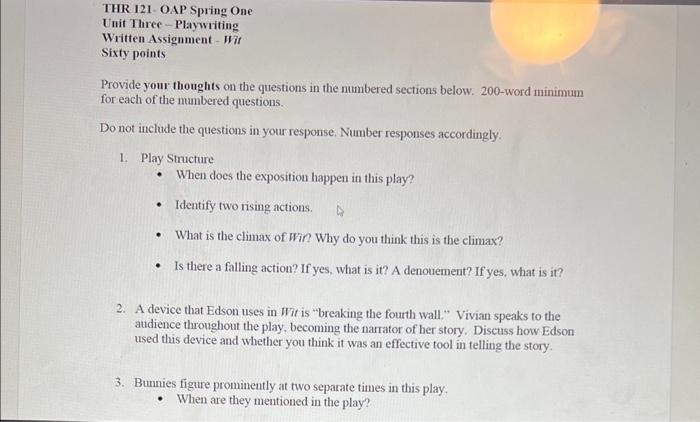 Unit Three - Playwriting Written Assignment - Wit | Chegg.com