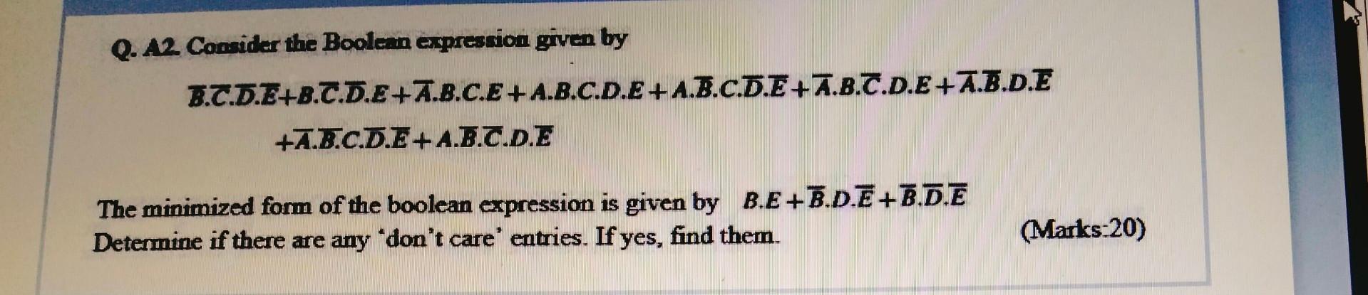 Solved Q. A2. Consider the Boolean expression given by | Chegg.com
