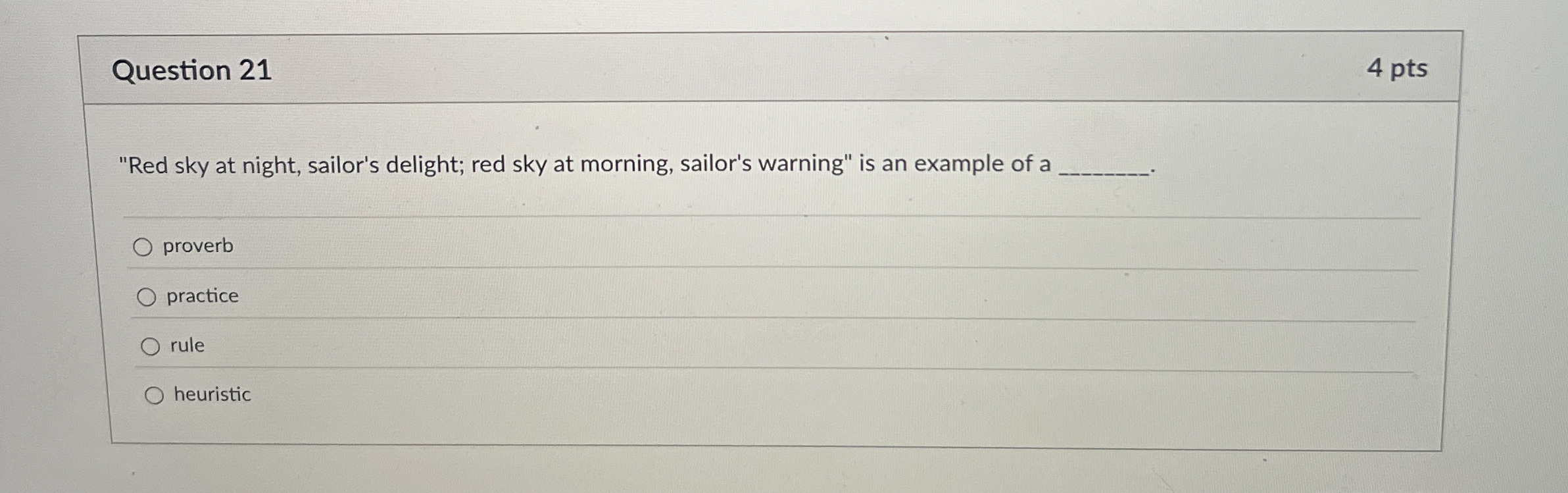 Solved Question 214 ﻿pts"Red sky at night, sailor's delight; | Chegg.com
