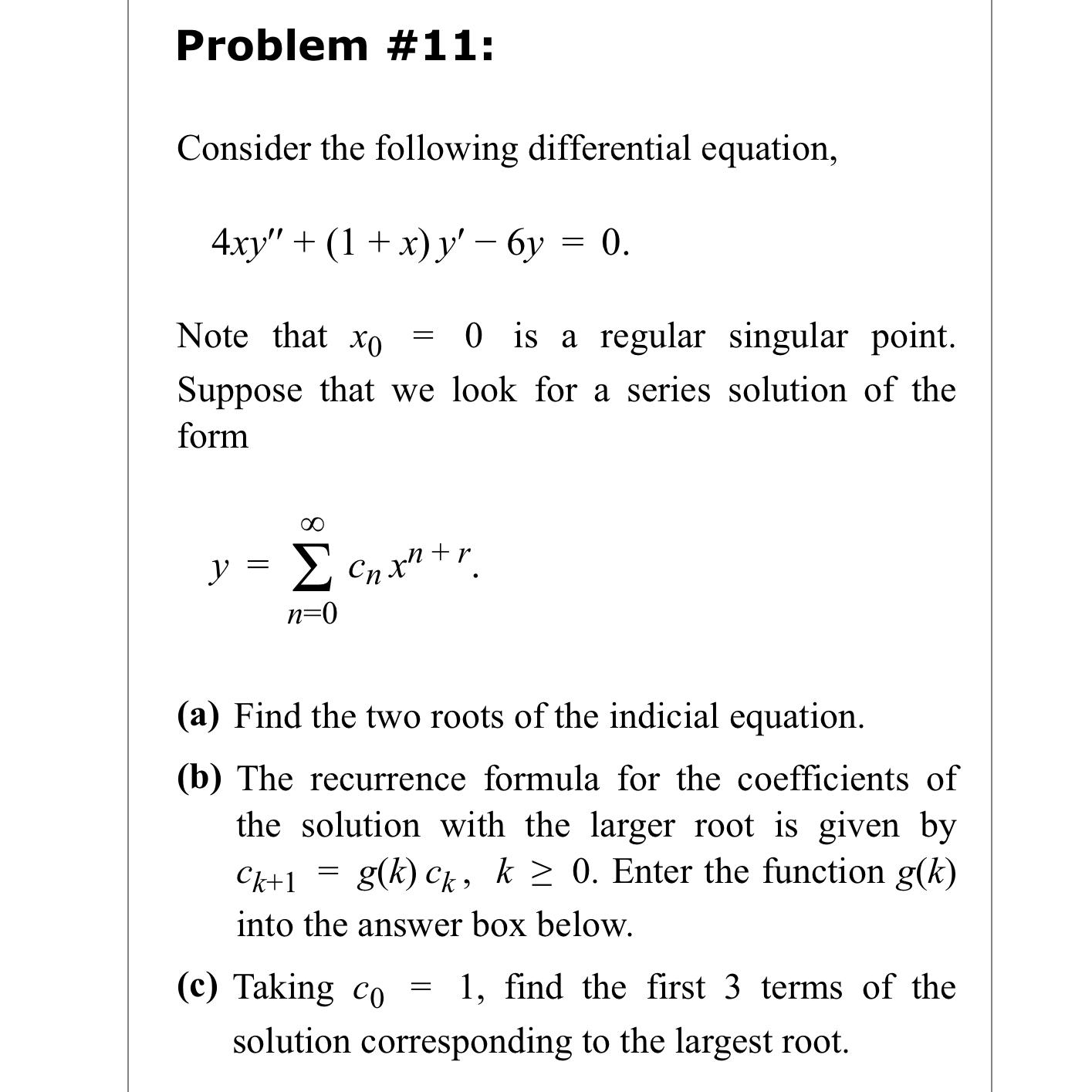 Solved Problem #11:Consider the following differential | Chegg.com