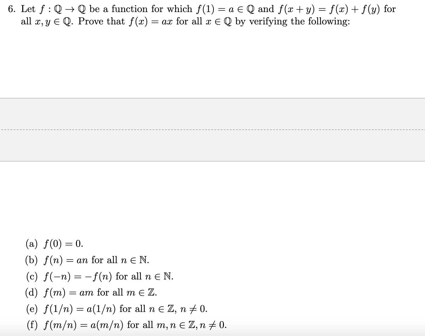 Solved Let f:Q→Q ﻿be a function for which f(1)=ainQ and | Chegg.com