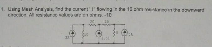 Solved Using Mesh Analysis, find the current ' ﻿I' ﻿flowing | Chegg.com