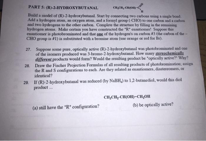 Solved H PART 5: (R)-2-HYDROXYBUTANAL CH,CH-CH(OH) Build a | Chegg.com
