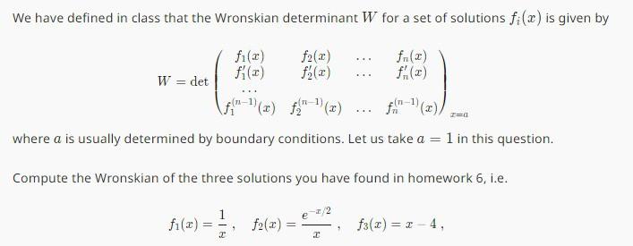 Solved We have defined in class that the Wronskian | Chegg.com
