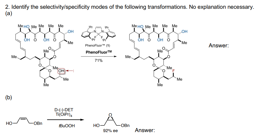 2. ﻿Identify the selectivity/specificity modes of the | Chegg.com