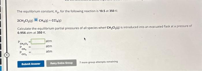 Solved The equilibrium constant, Kp, for the following | Chegg.com