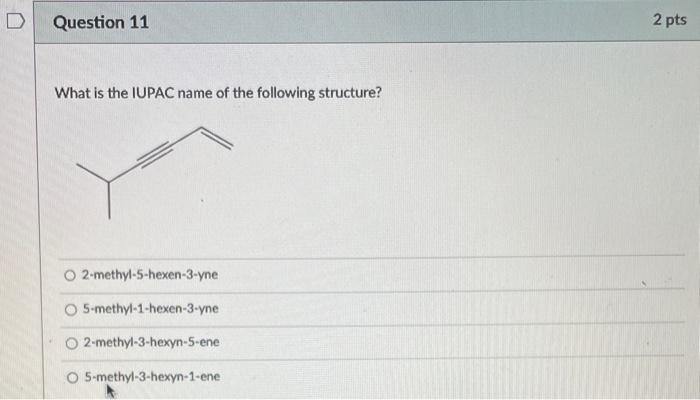 Solved What is the IUPAC name of the following structure? | Chegg.com