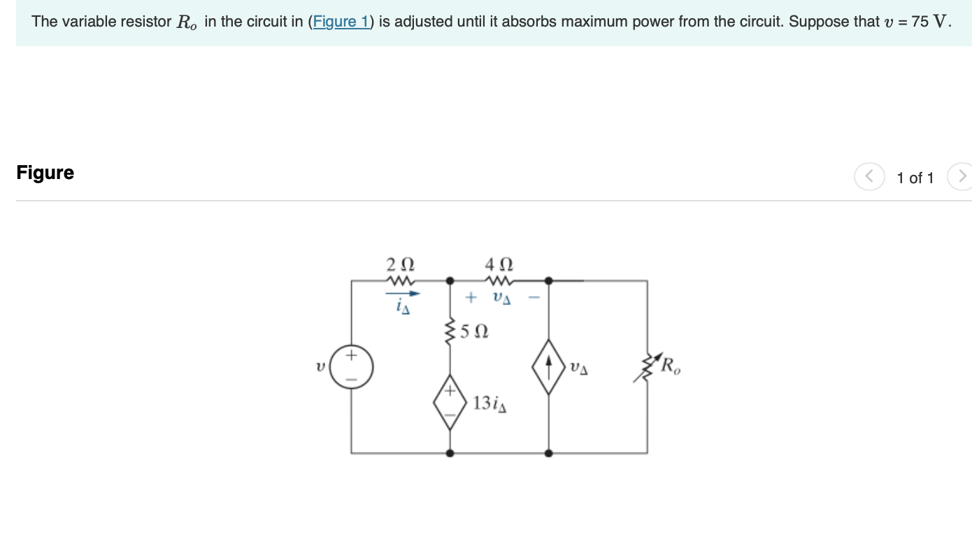 Solved The variable resistor Ro ﻿in the circuit in (Figure | Chegg.com
