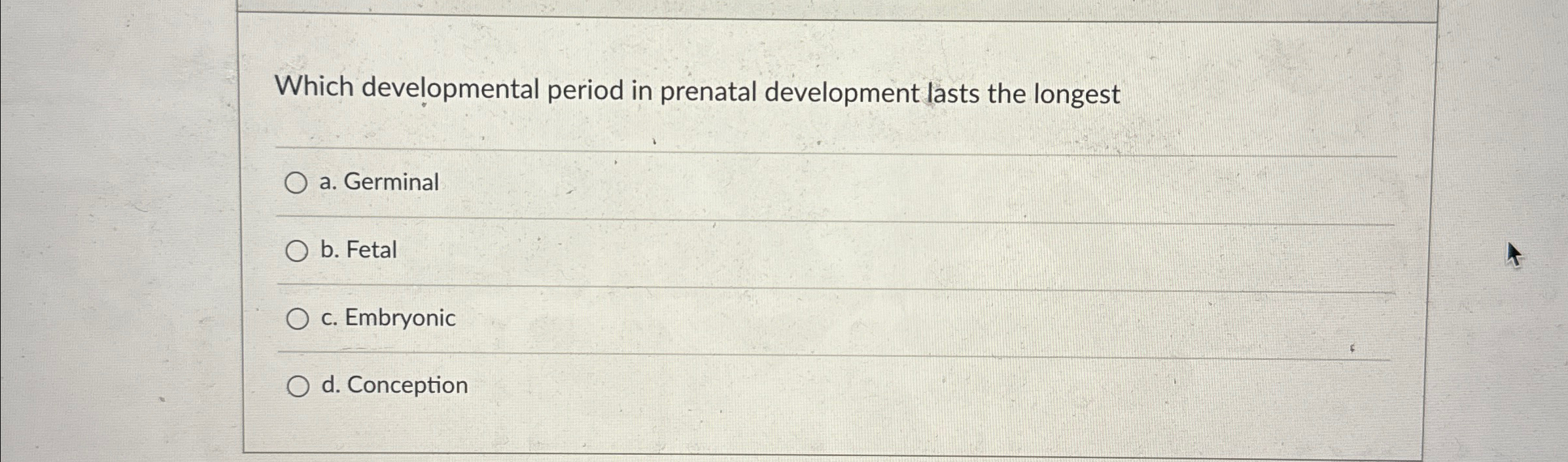 Solved Which developmental period in prenatal development | Chegg.com