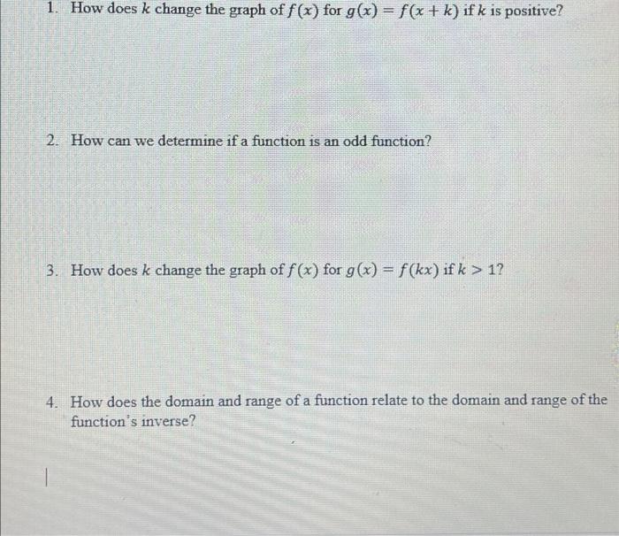 Solved 1. How does k change the graph of f(x) for g(x) = f(x | Chegg.com