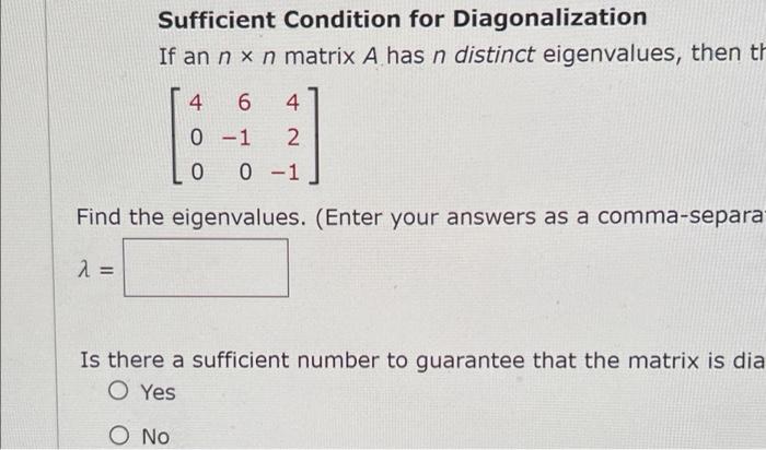 Solved Sufficient Condition For Diagonalization If An Nxn