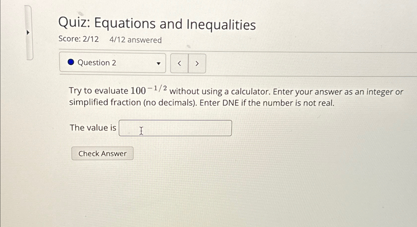 Solved Quiz: Equations and InequalitiesScore: 212412 | Chegg.com