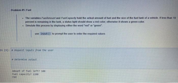 Solved Problem #1: Fuel The variables FuelAmount and | Chegg.com