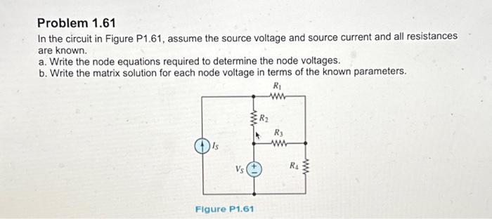 Solved In the circuit in Figure P1.61, assume the source | Chegg.com