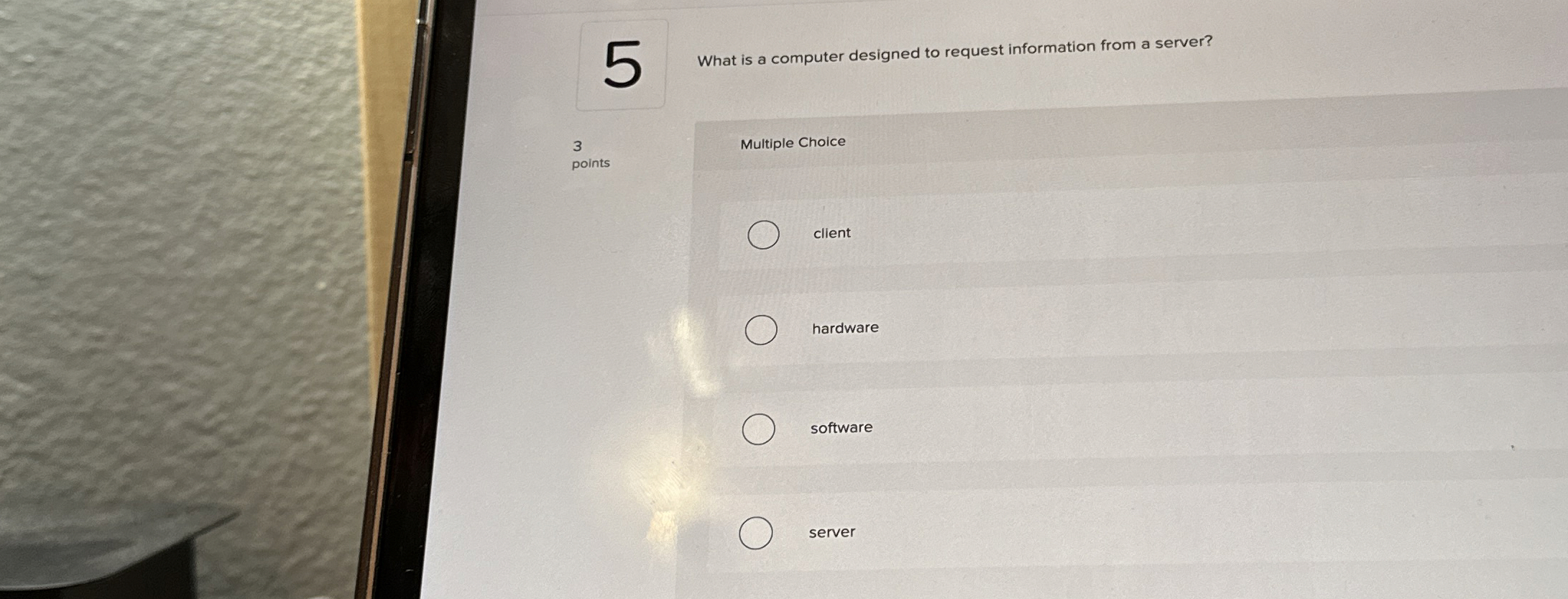 Solved 5What is a computer designed to request information | Chegg.com