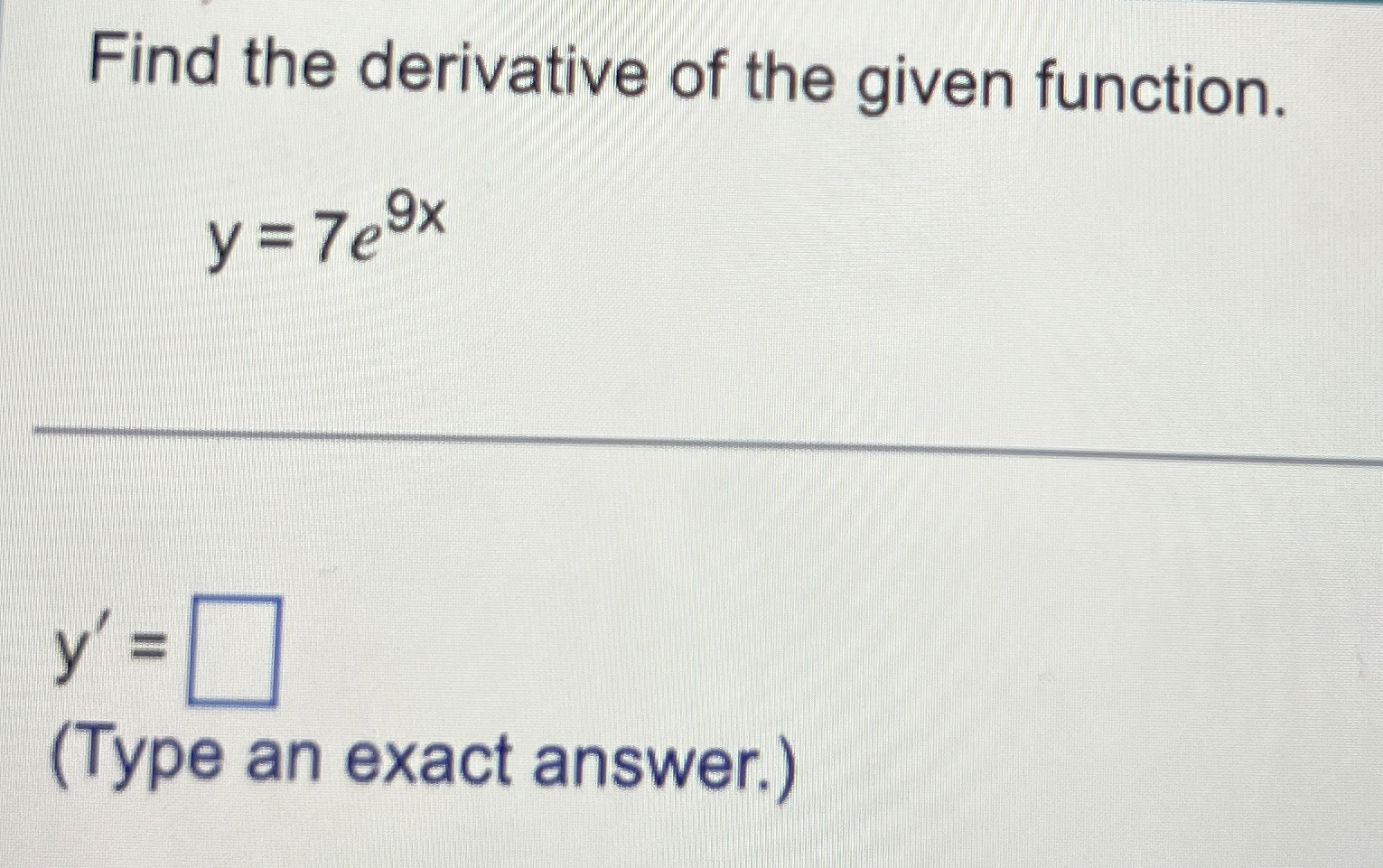 Solved Find the derivative of the given | Chegg.com