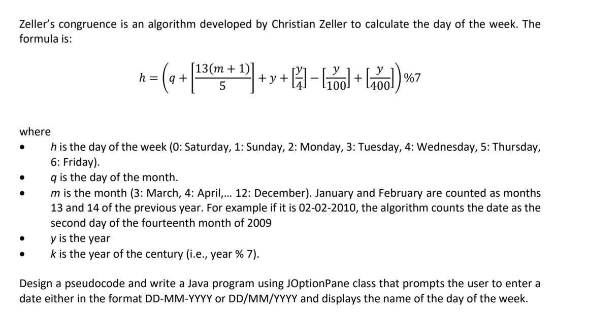 Solved Zeller's congruence is an algorithm developed by | Chegg.com