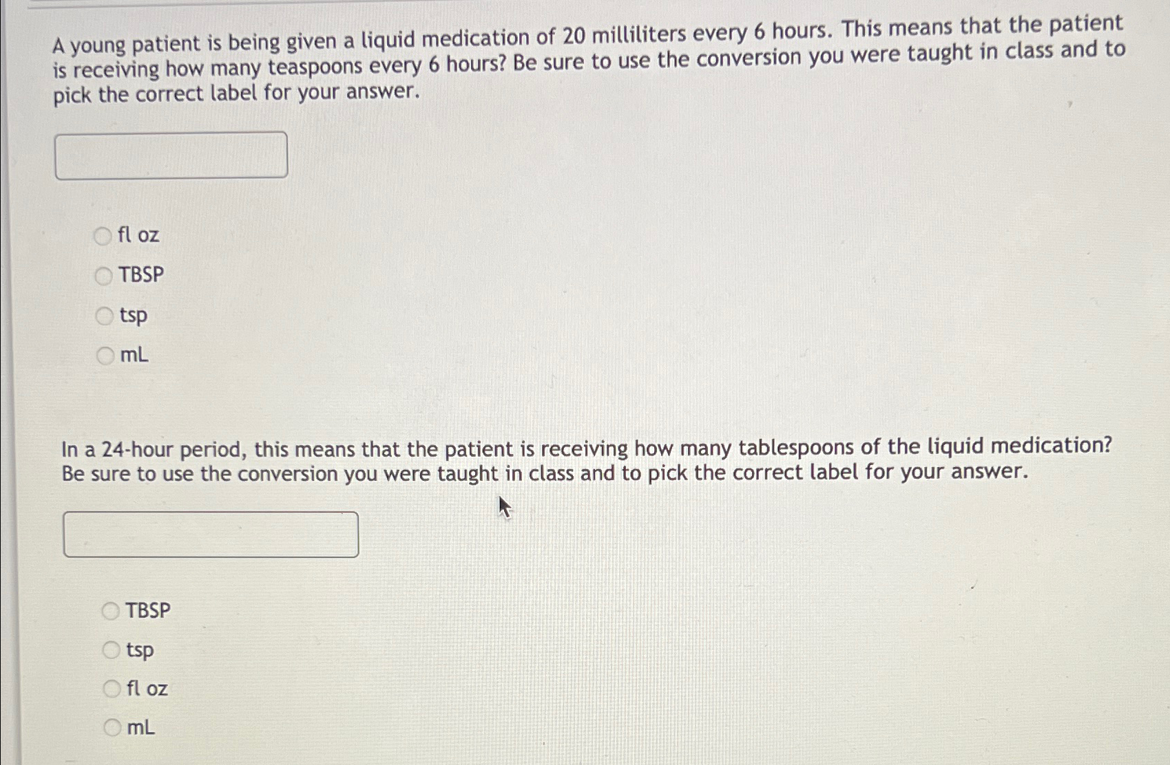 Solved A young patient is being given a liquid medication of | Chegg.com