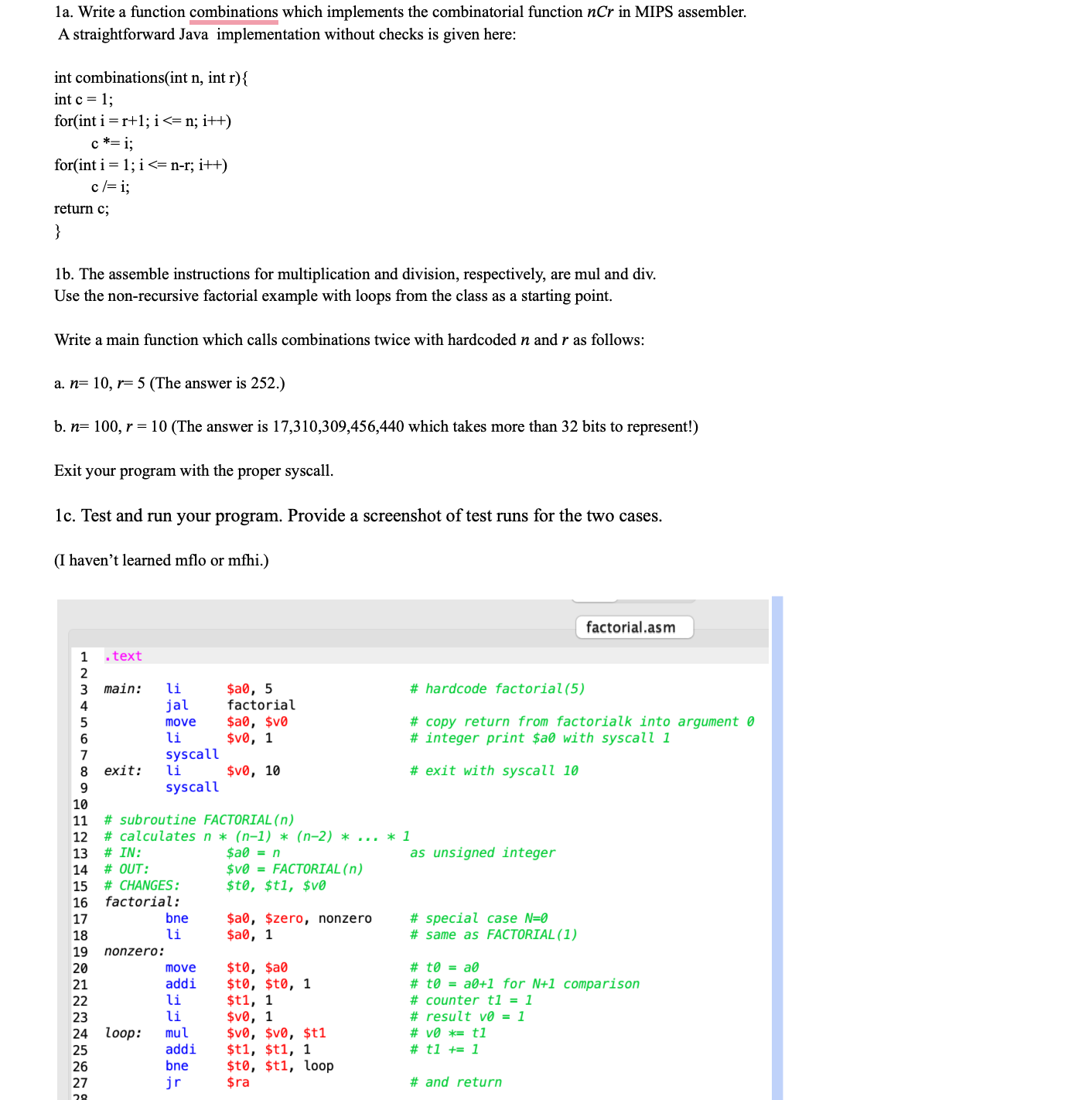 Solved . ﻿textmain: li $a0, 5 ﻿hardcode factorial(5)jal | Chegg.com