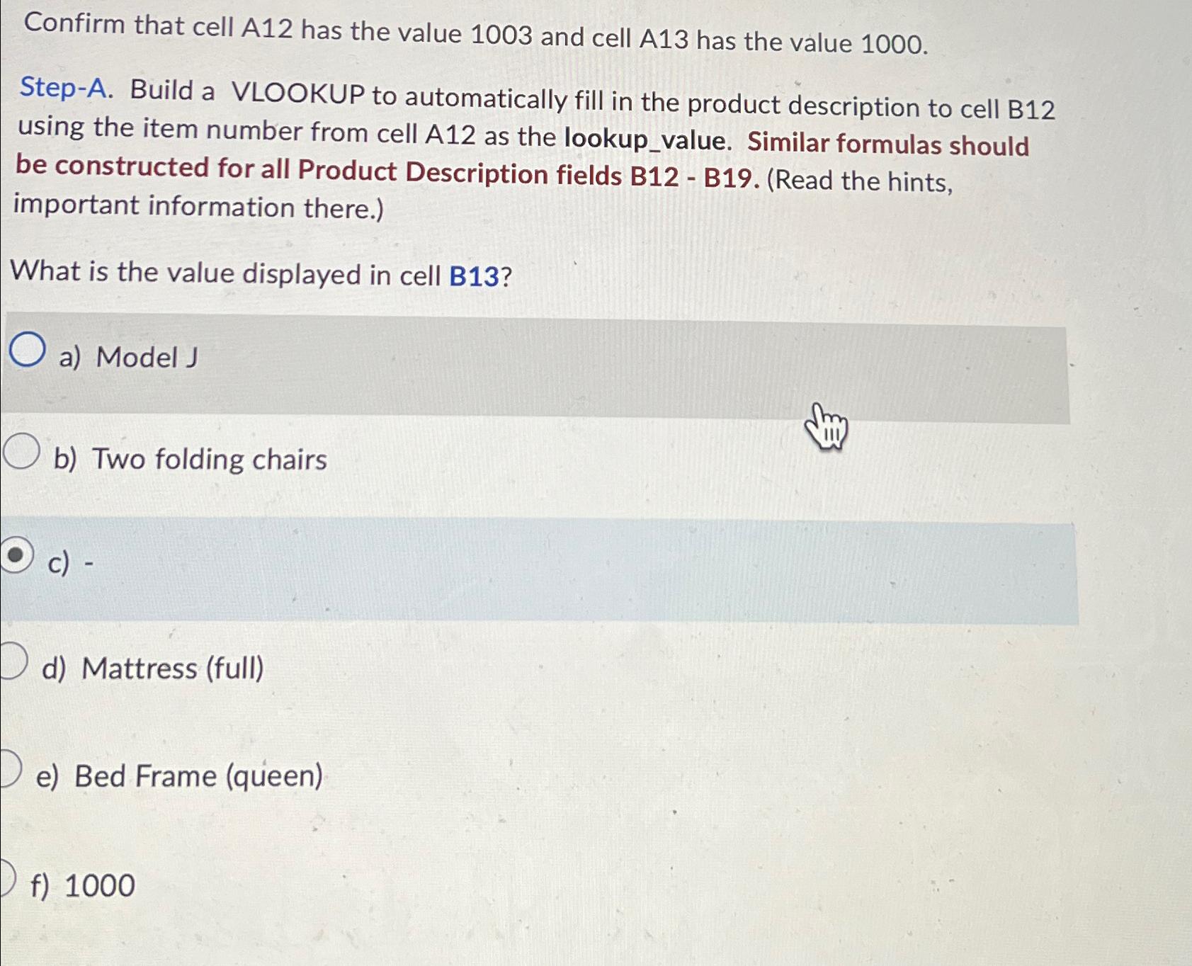 Solved Confirm that cell A12 ﻿has the value 1003 ﻿and cell | Chegg.com